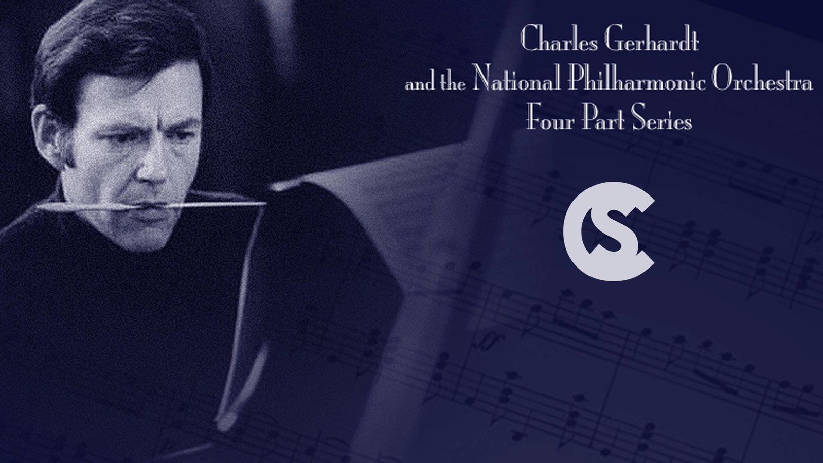 A TRIBUTE TO CHARLES GERHARDT - Cinematic Sound Radio Podcast