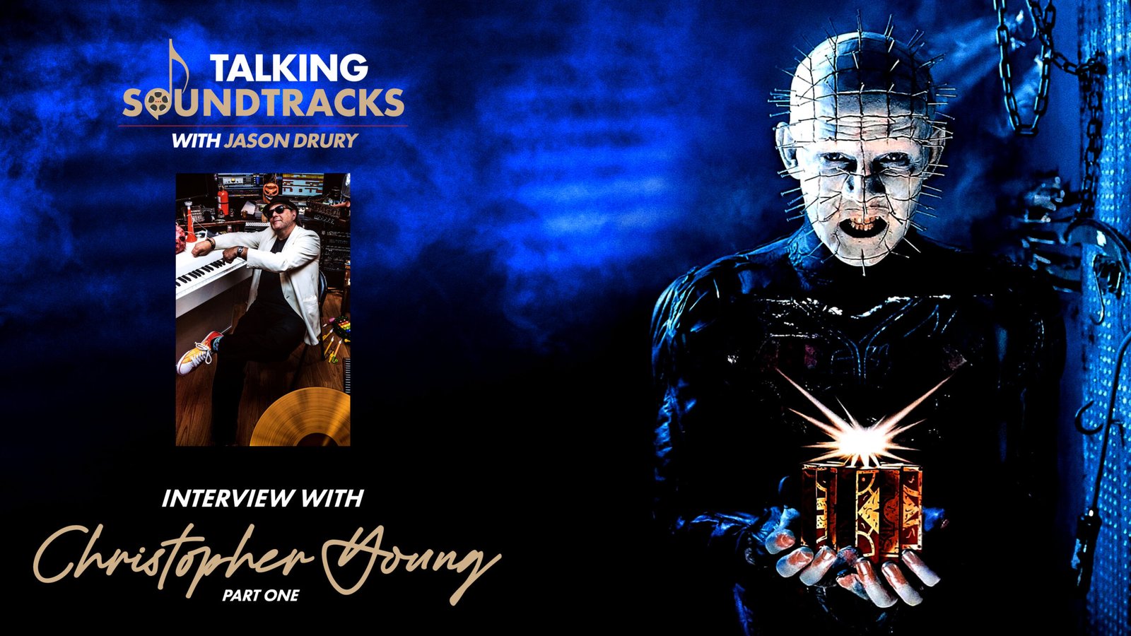 TALKING SOUNDTRACKS: INTERVIEW WITH CHRISTOPHER YOUNG – PART ONE ...
